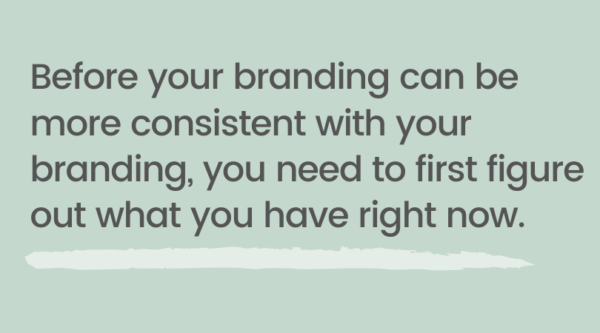 4 Steps to be More Consistent With Your Branding | Grace & Vine Studios