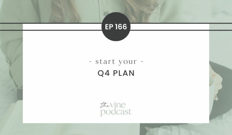 Start Your Q4 Plan • Grace + Vine Studios