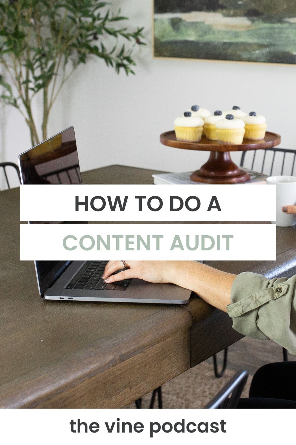 How To Do A Content Audit • Grace + Vine Studios